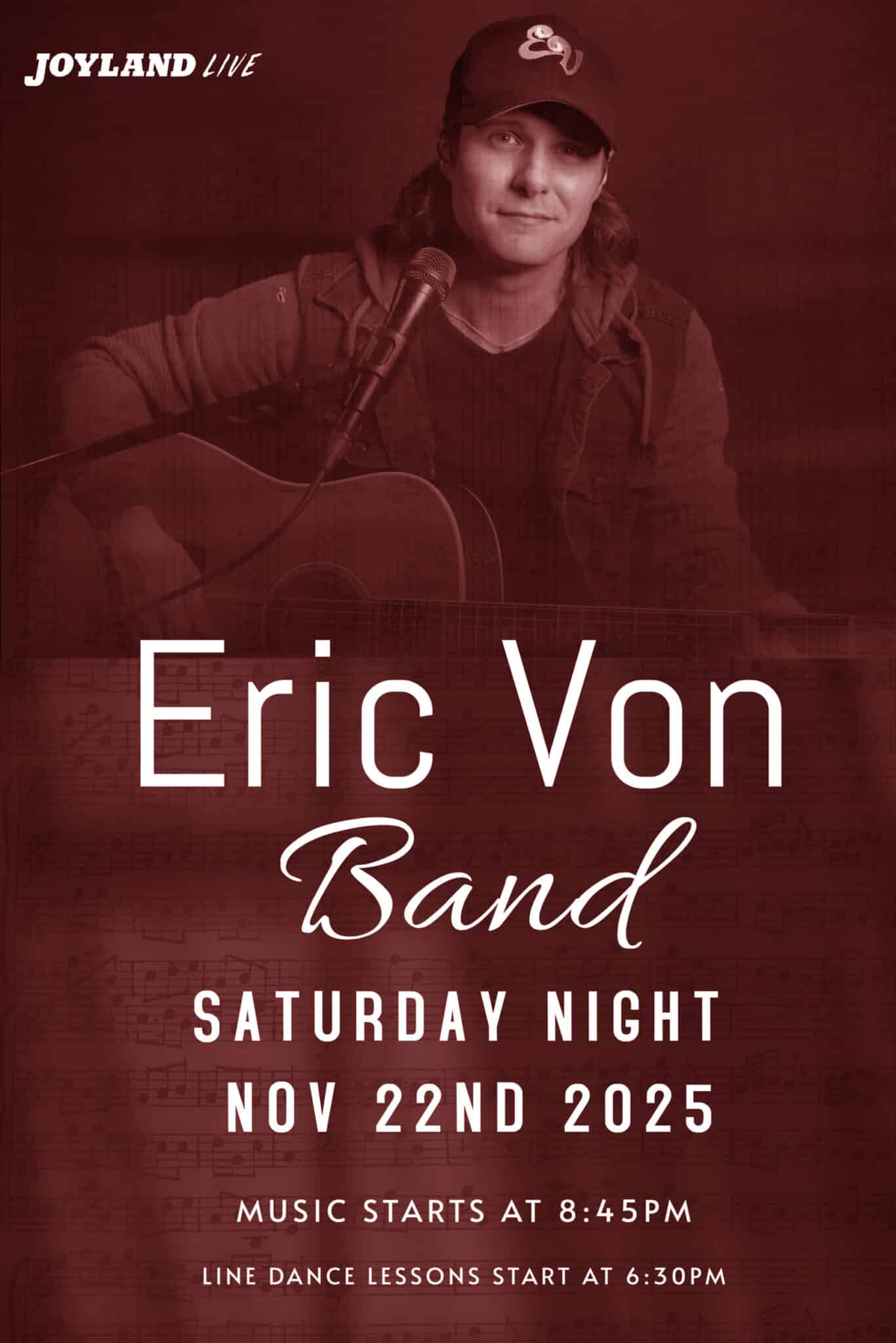 Eric Von - Joyland Live
